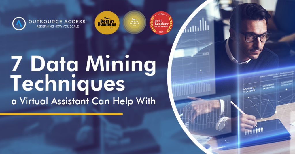 7 Data Mining Techniques a Virtual Assistant Can Help With - Outsource Access